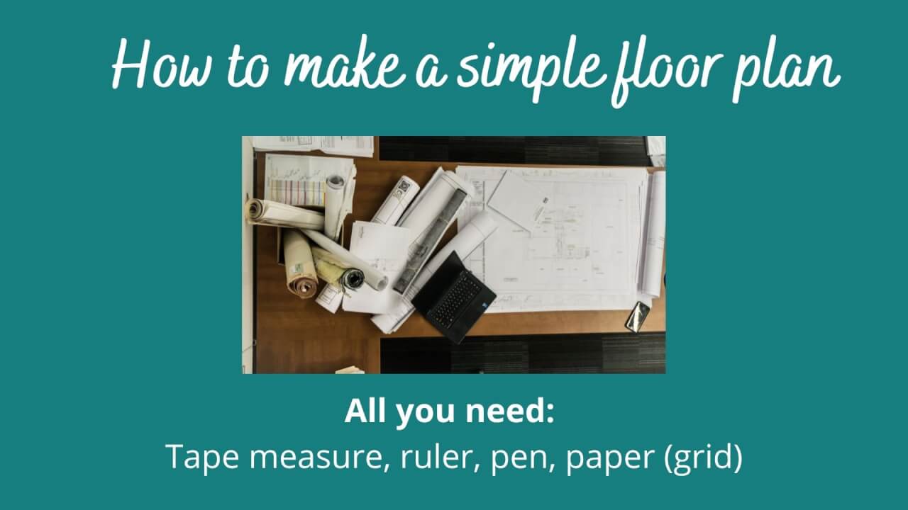 How to draw a floor plan in 5 MINUTES? [DIY Visual Guide]